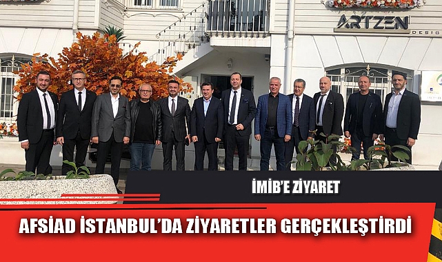 AFSİAD İSTANBUL’DA ZİYARETLER GERÇEKLEŞTİRDİ - GÜNDEM - Afyon Türkeli ... AFSİAD İSTANBUL’DA ZİYARETLER GERÇEKLEŞTİRDİ - GÜNDEM - Afyon Türkeli ...