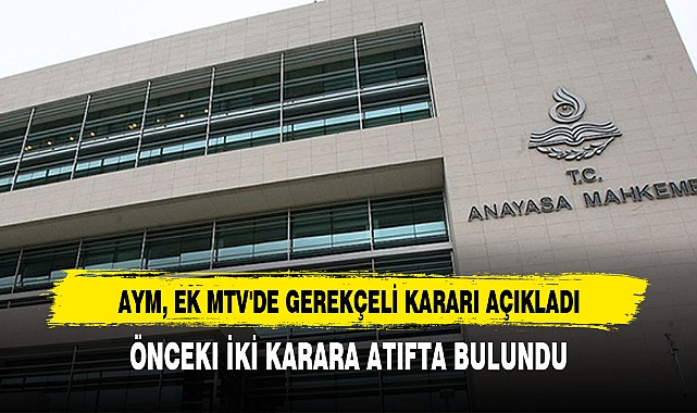 AYM, EK MTV'DE GEREKÇELİ KARARI AÇIKLADI - GÜNDEM - Afyon Türkeli ... AYM, EK MTV'DE GEREKÇELİ KARARI AÇIKLADI - GÜNDEM - Afyon Türkeli ...