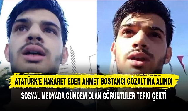 Atatürke Hakaret Eden Ahmet Bostancı Gözaltına Alındı GÜndem Afyon